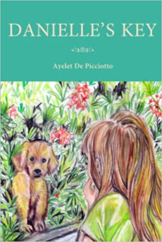 Danielle's Key by Ayelet De Picciotto | Goodreads