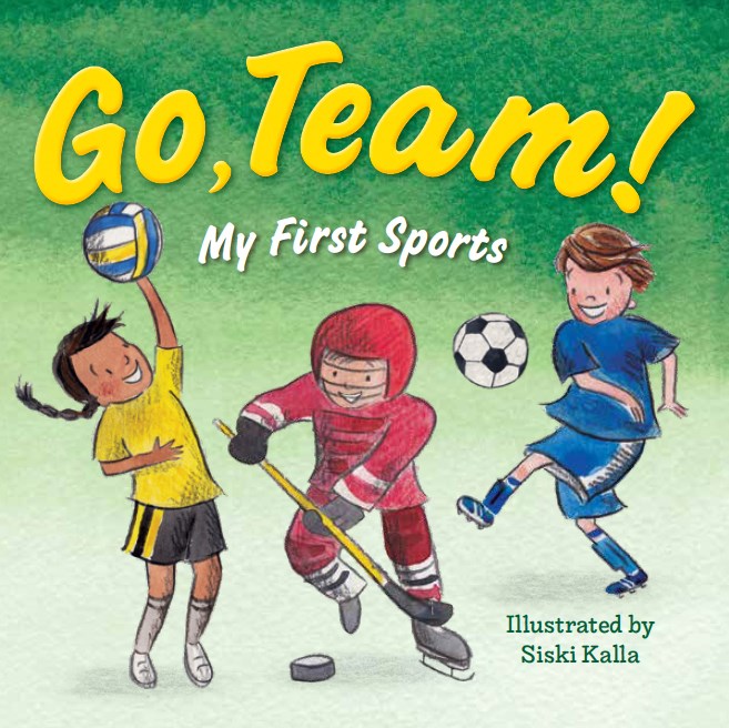Go, Team! (My First Sports) by Laura Baker | Goodreads