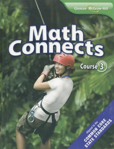 By McGraw-Hill Education Math Connects, Course 3 Student Edition by ...