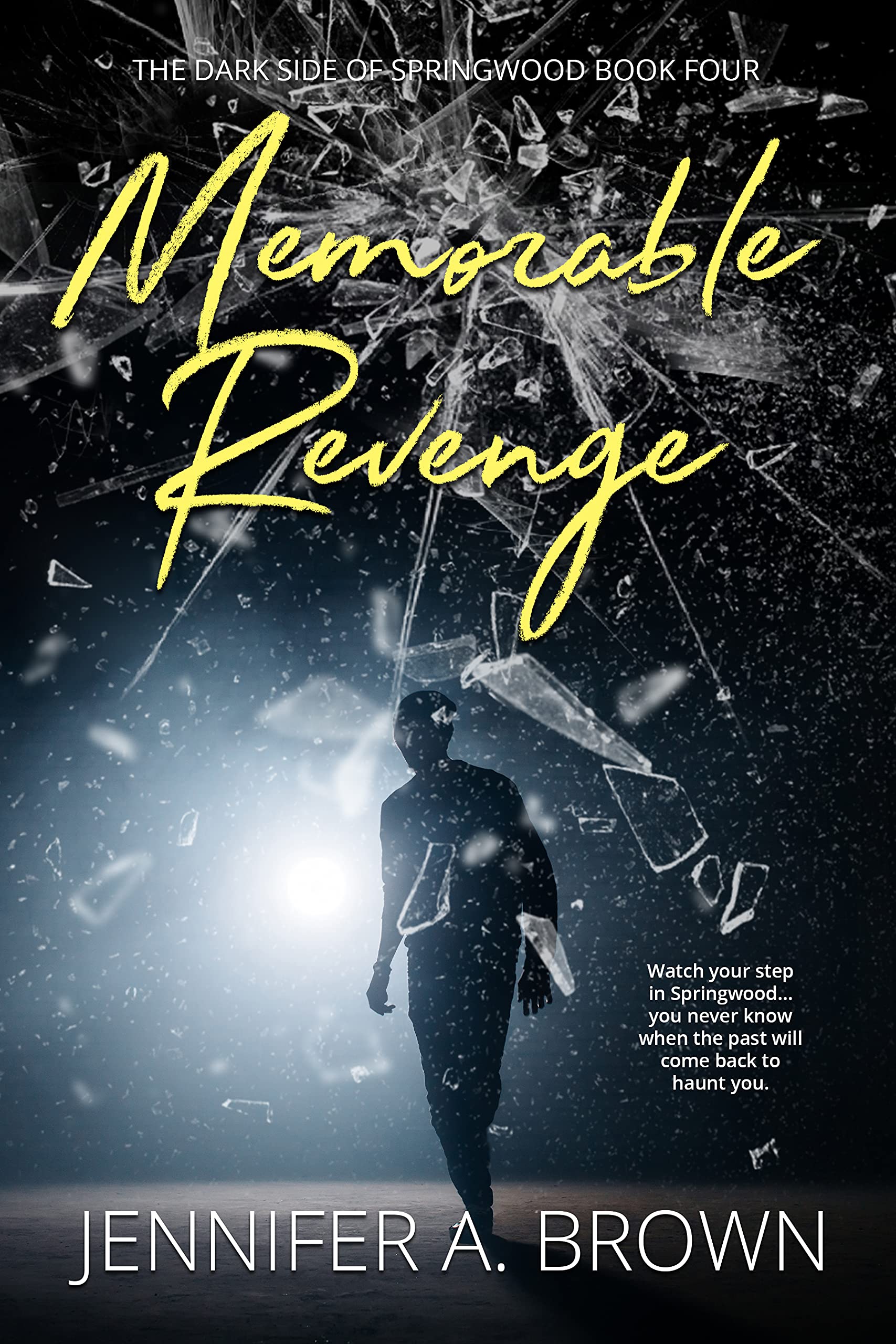 Memorable Revenge by Jennifer A. Brown | Goodreads