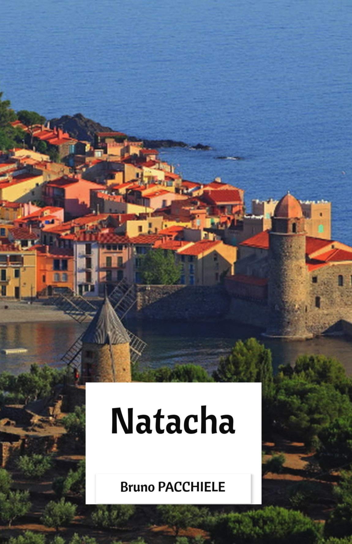 Natacha (French Edition) by Bruno Pacchiele | Goodreads