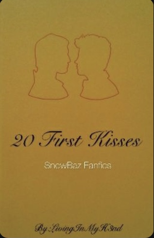 20 First Kisses by Angelsfalling16 | Goodreads