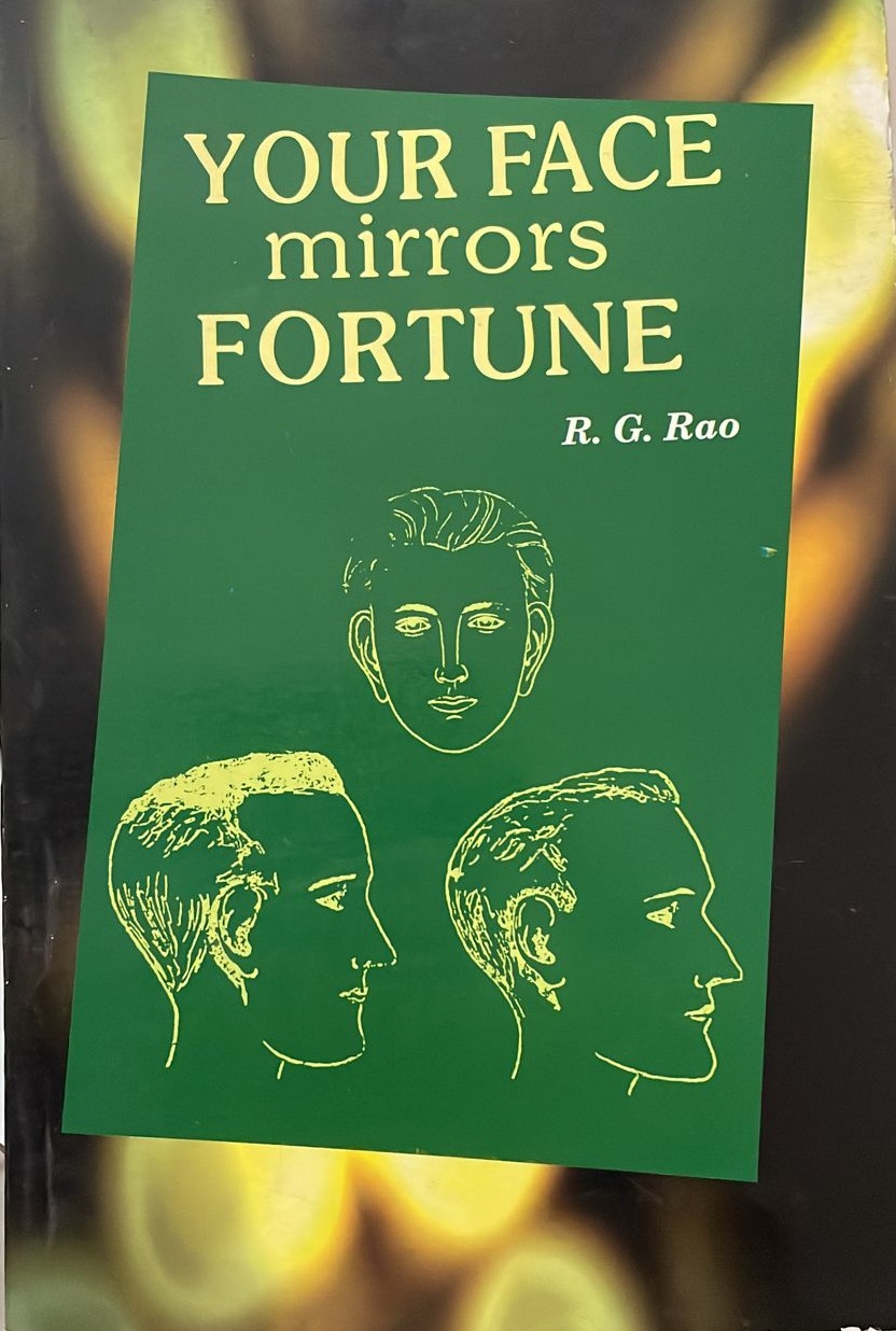 Your Face Mirrors Fortune by RG Rao | Goodreads