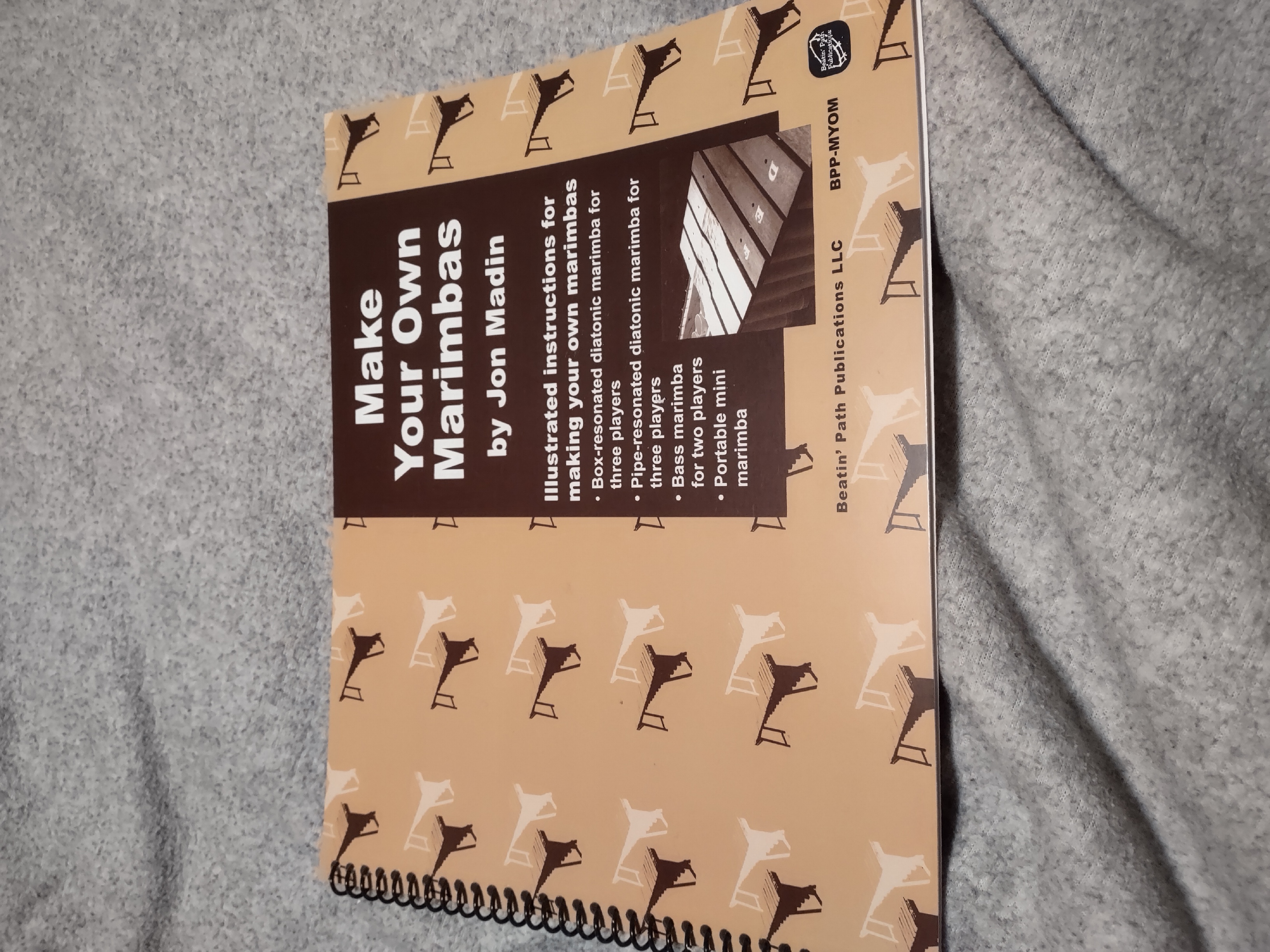 Make Your Own Marimbas by Jon Madin | Goodreads
