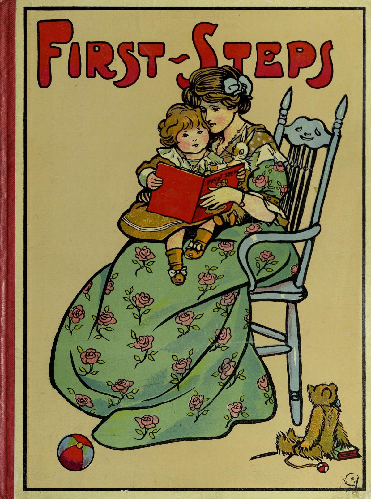 First steps : a picture reading book for little folks by Mabel A. Marsh ...