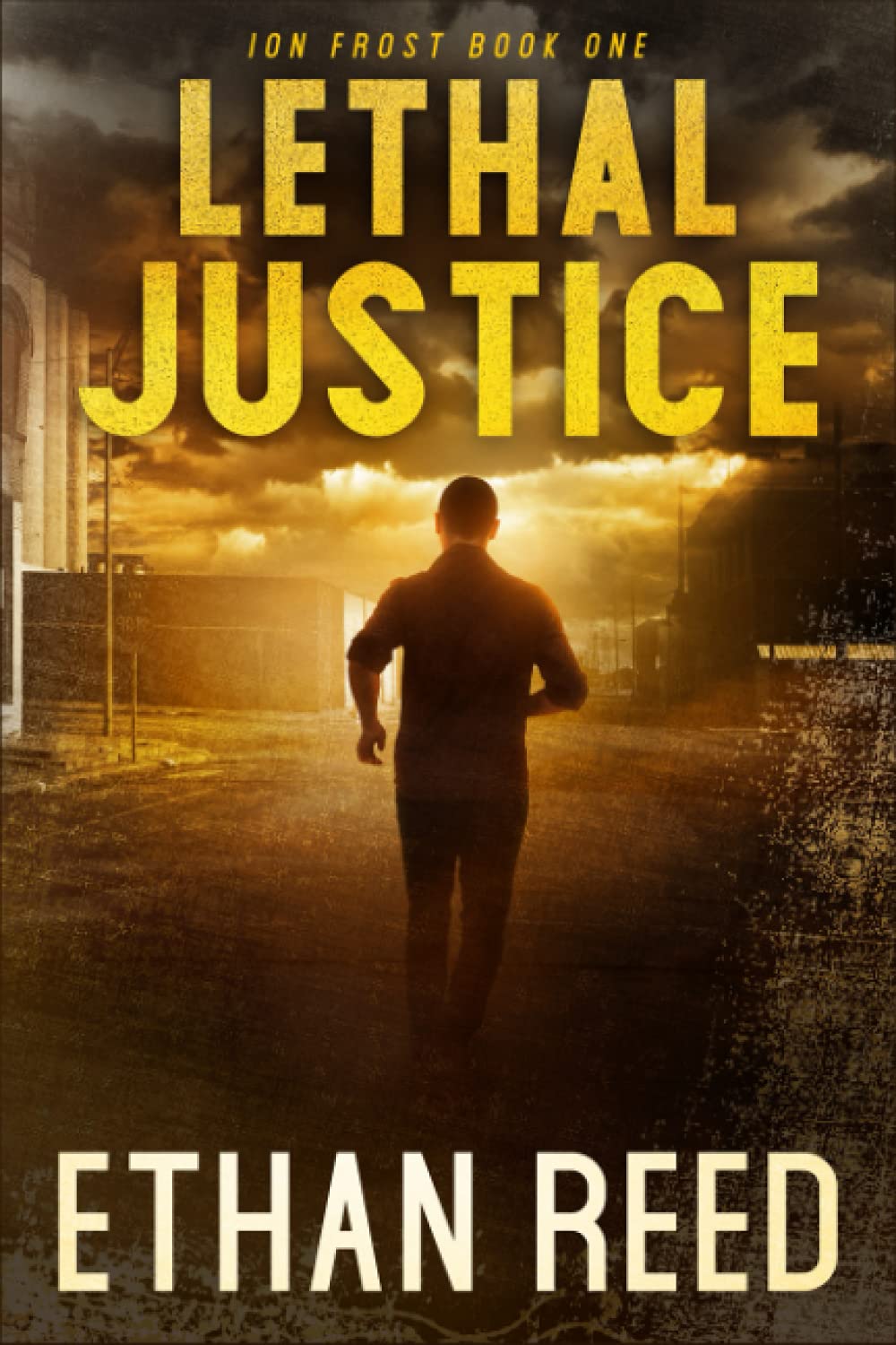 Lethal Justice (Ion Frost) by Ethan Reed | Goodreads