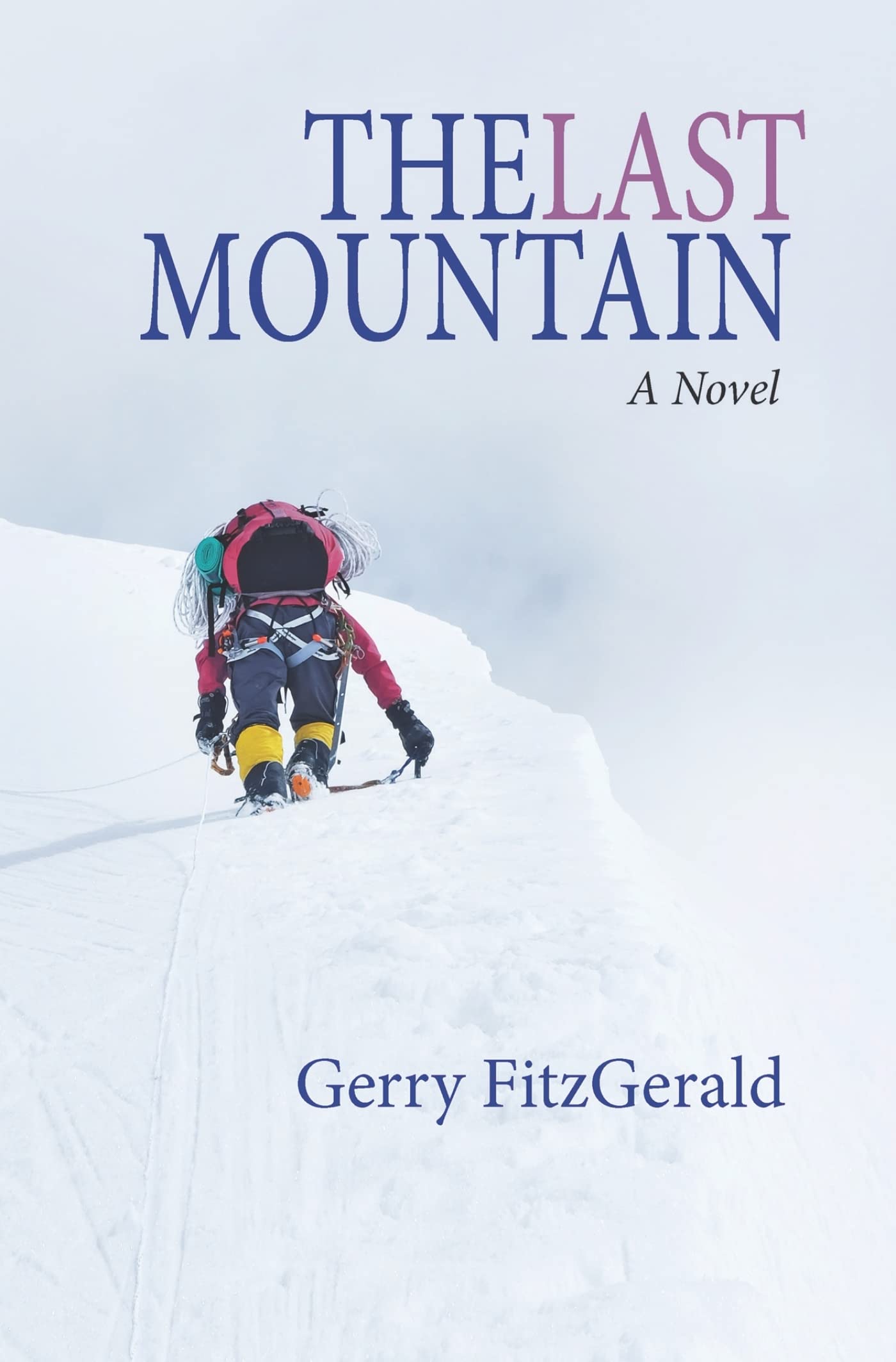 The Last Mountain by Gerry FitzGerald | Goodreads