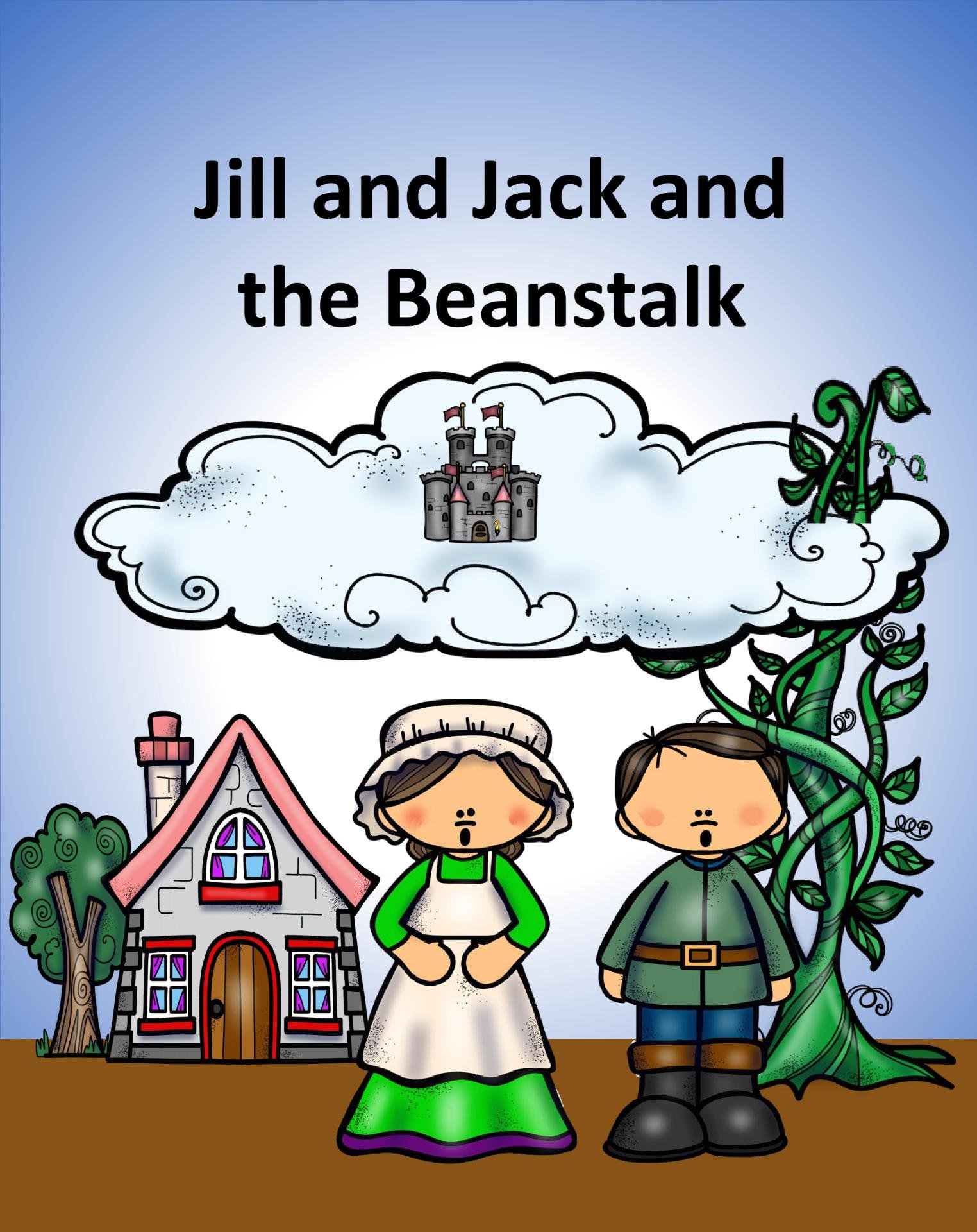 Jill and Jack and the Beanstalk: A Retelling of Jack and the Beanstalk ...