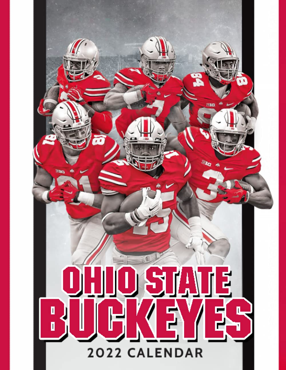 Ohio State Buckeyes 2022 Calendar: 12 Monthes JAN 2022 to DEC 2022 by ...