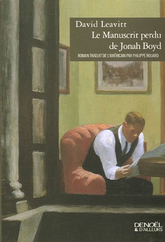 Le Manuscrit perdu de Jonah Boyd by David Leavitt | Goodreads