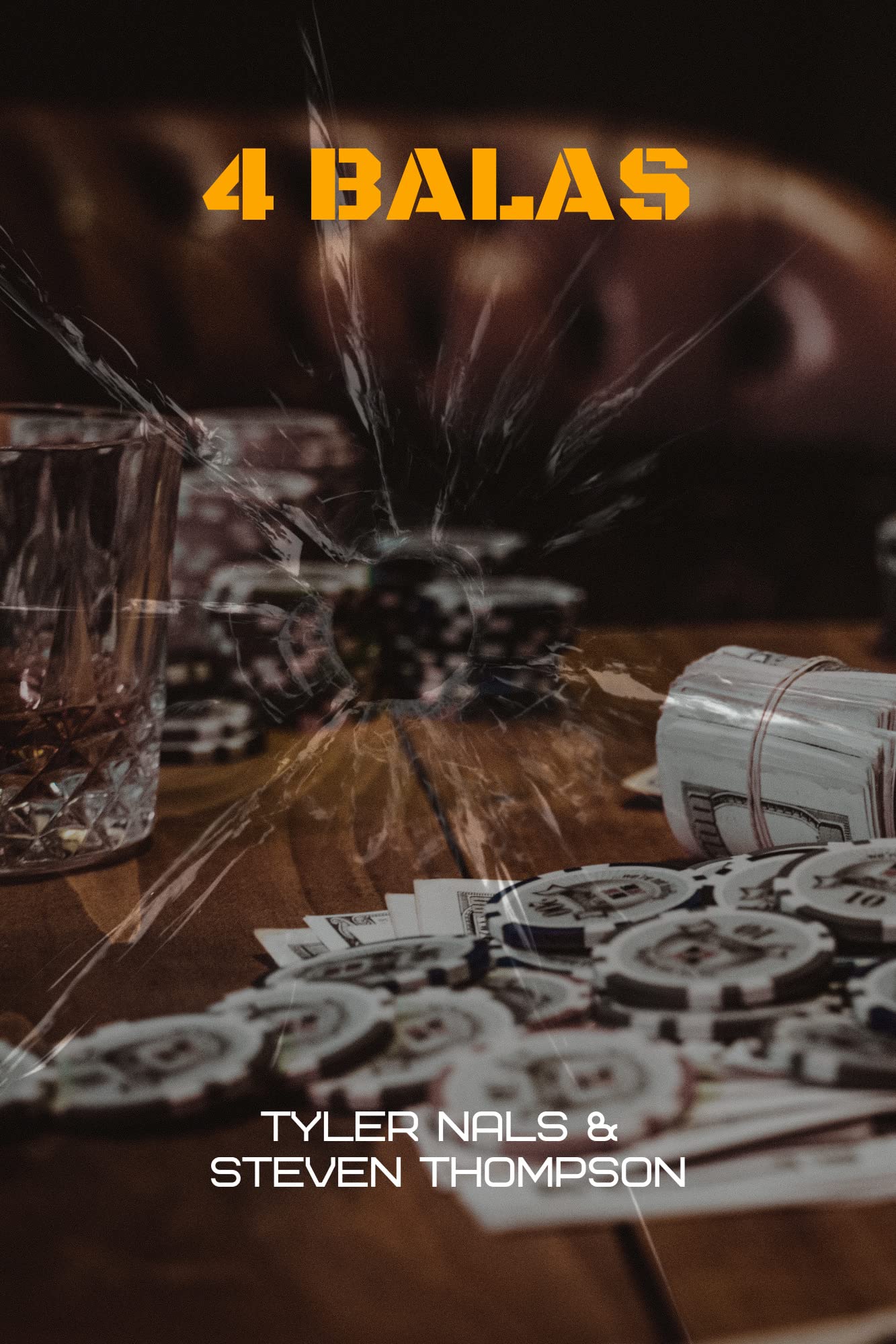 4 Balas (Spanish Edition) by Tyler Nals | Goodreads