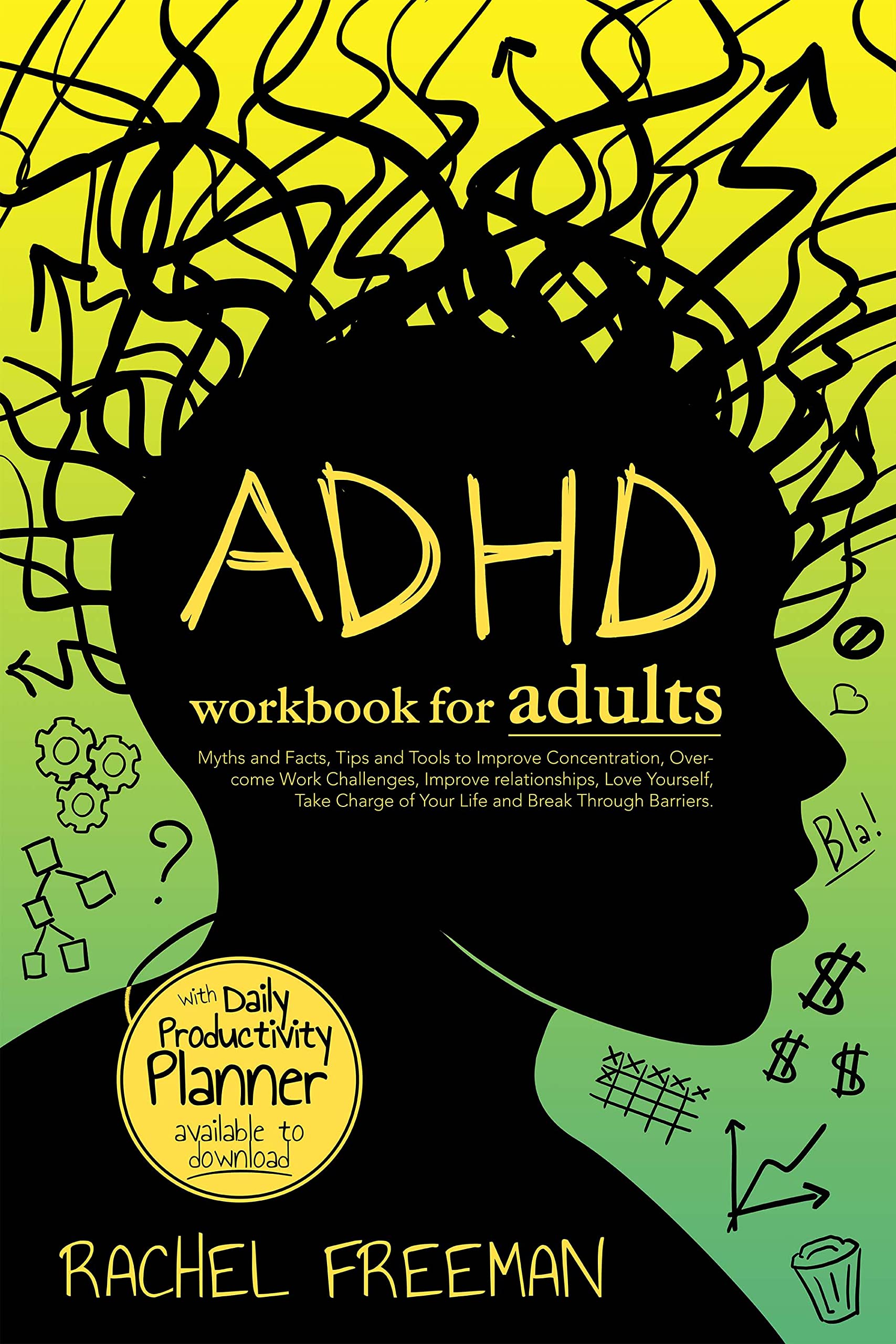 ADHD Workbook for Adults 2nd Edition: Myths and Facts, Tips and Tools ...
