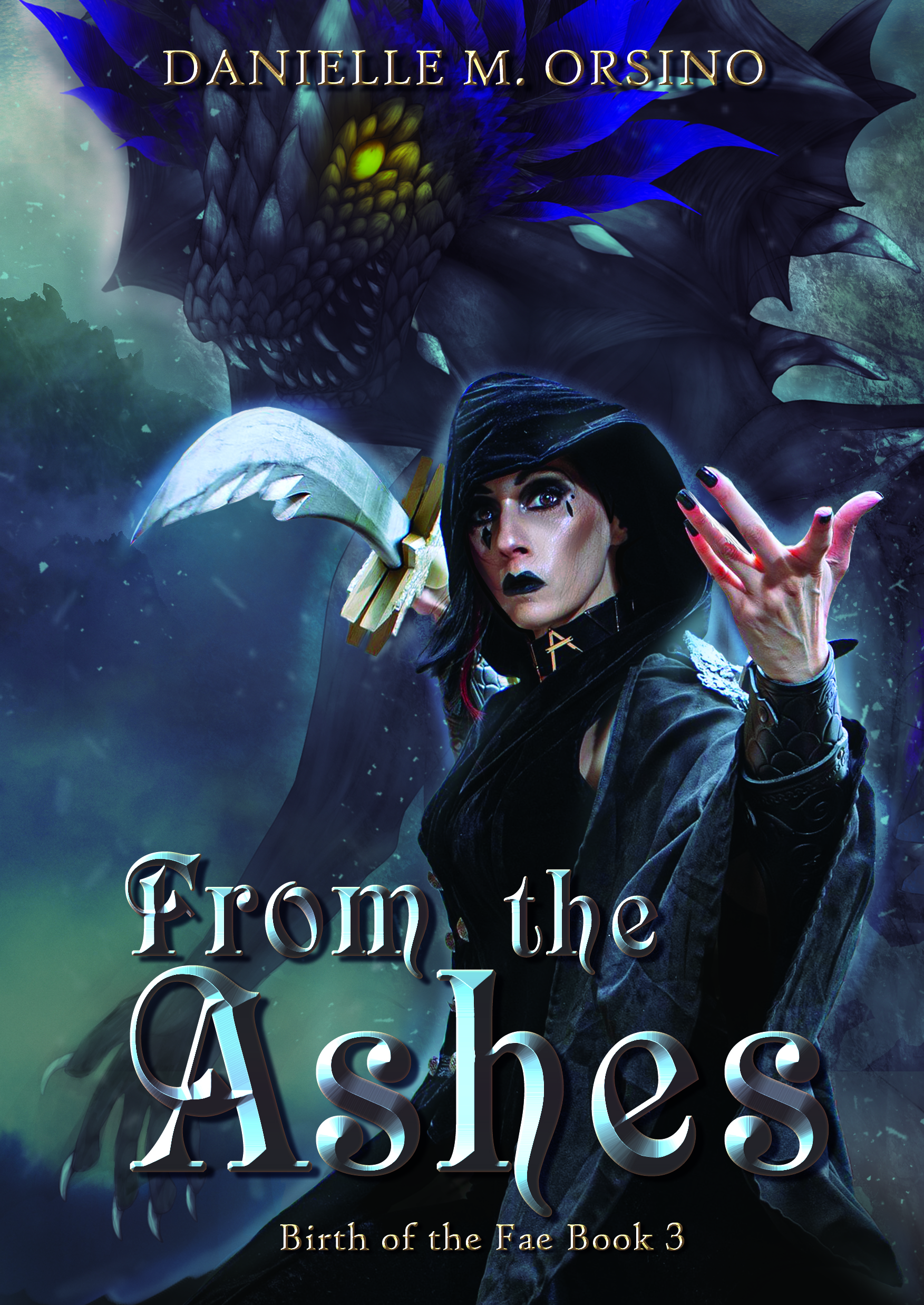 From the Ashes (Birth of the Fae #3) by Danielle M. Orsino | Goodreads