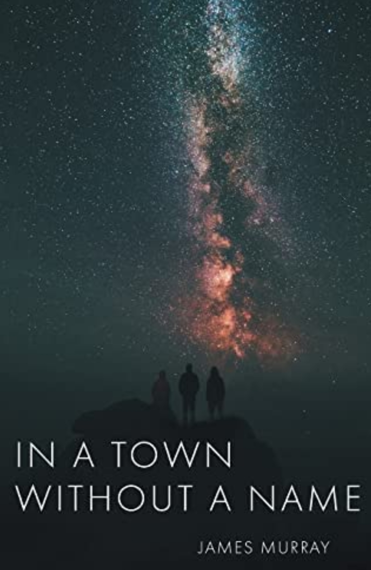 In a Town Without a Name by James Murray | Goodreads
