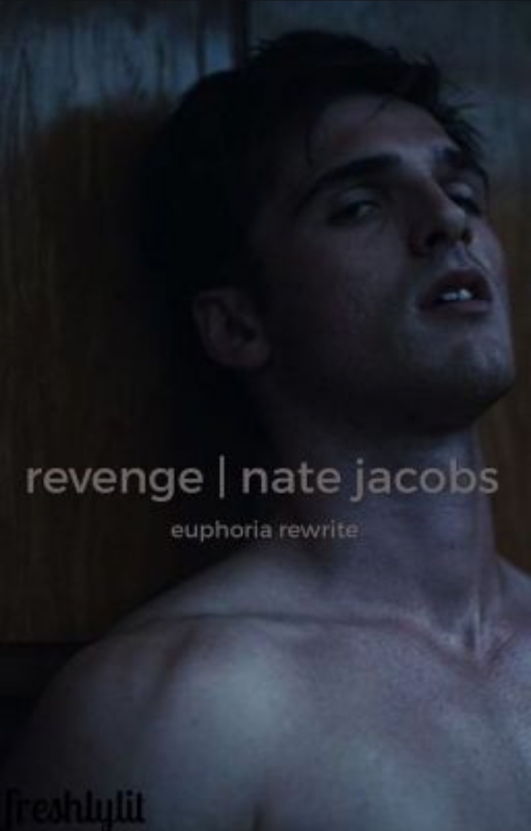 revenge | nate jacobs by freshlylit | Goodreads