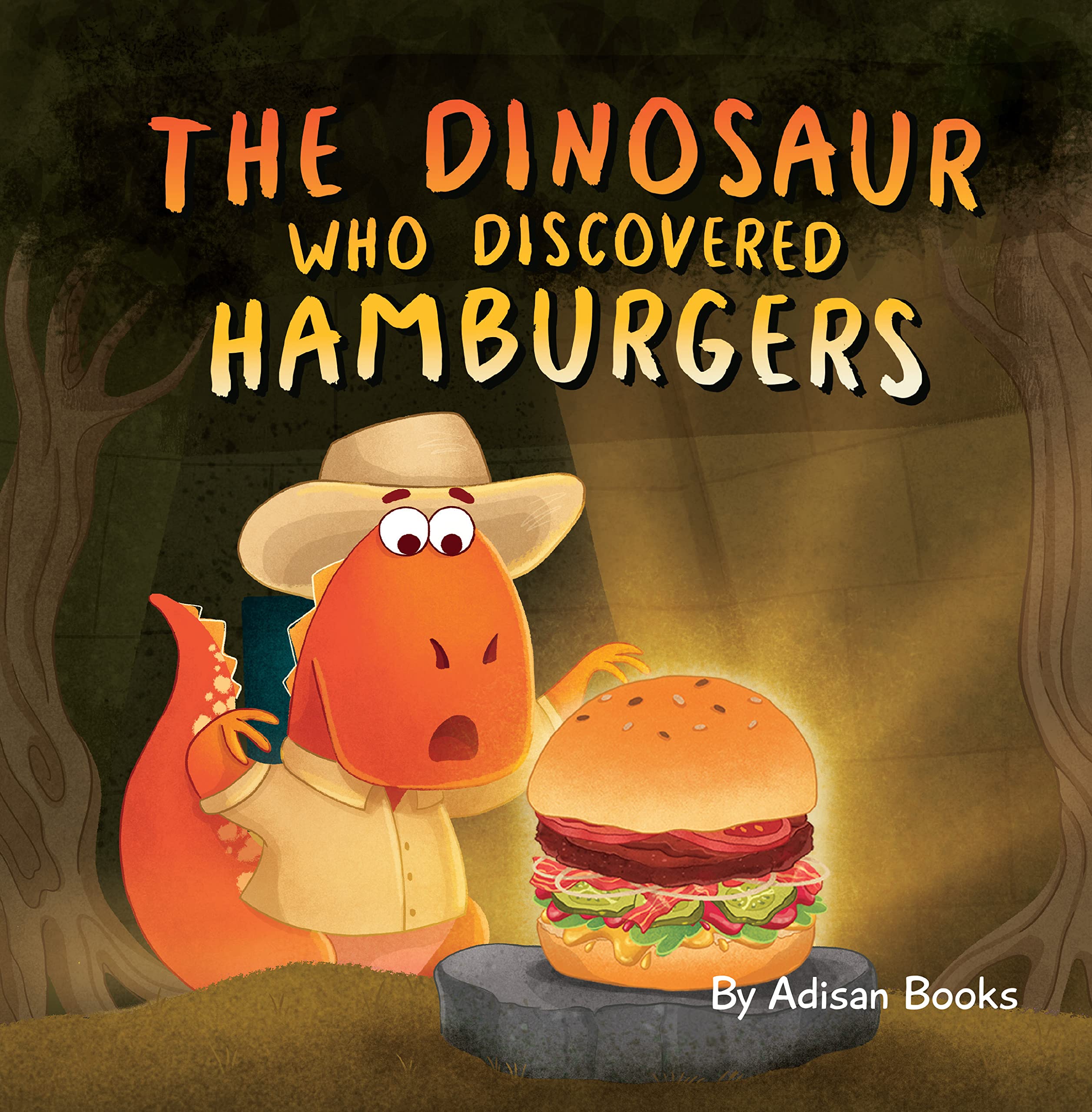 The Dinosaur Who Discovered Hamburgers by Adisan Books | Goodreads
