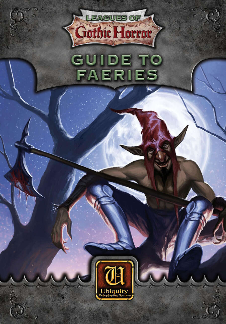 Leagues of Gothic Horror: Guide to Faeries by Paul 'Wiggy' Wade ...