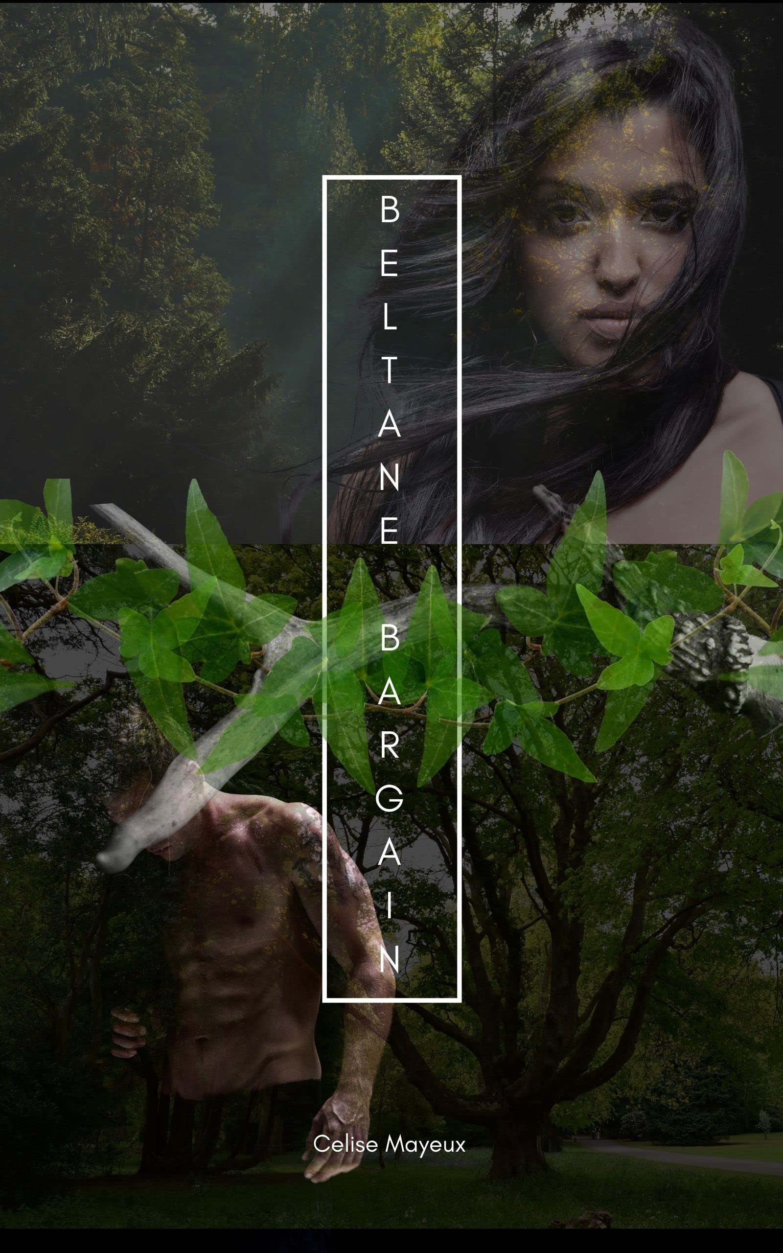 The Beltane Bargain by Celise Mayeux | Goodreads