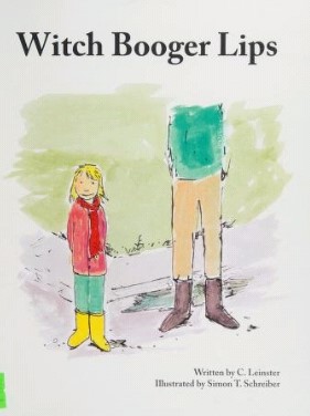 Witch Booger Lips by Colleen Leinster | Goodreads