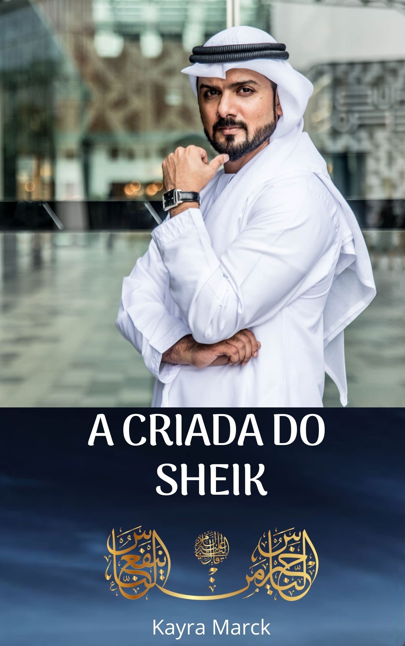A Criada do Sheik (Os Sheiks Livro 1) by Kayra Marck | Goodreads
