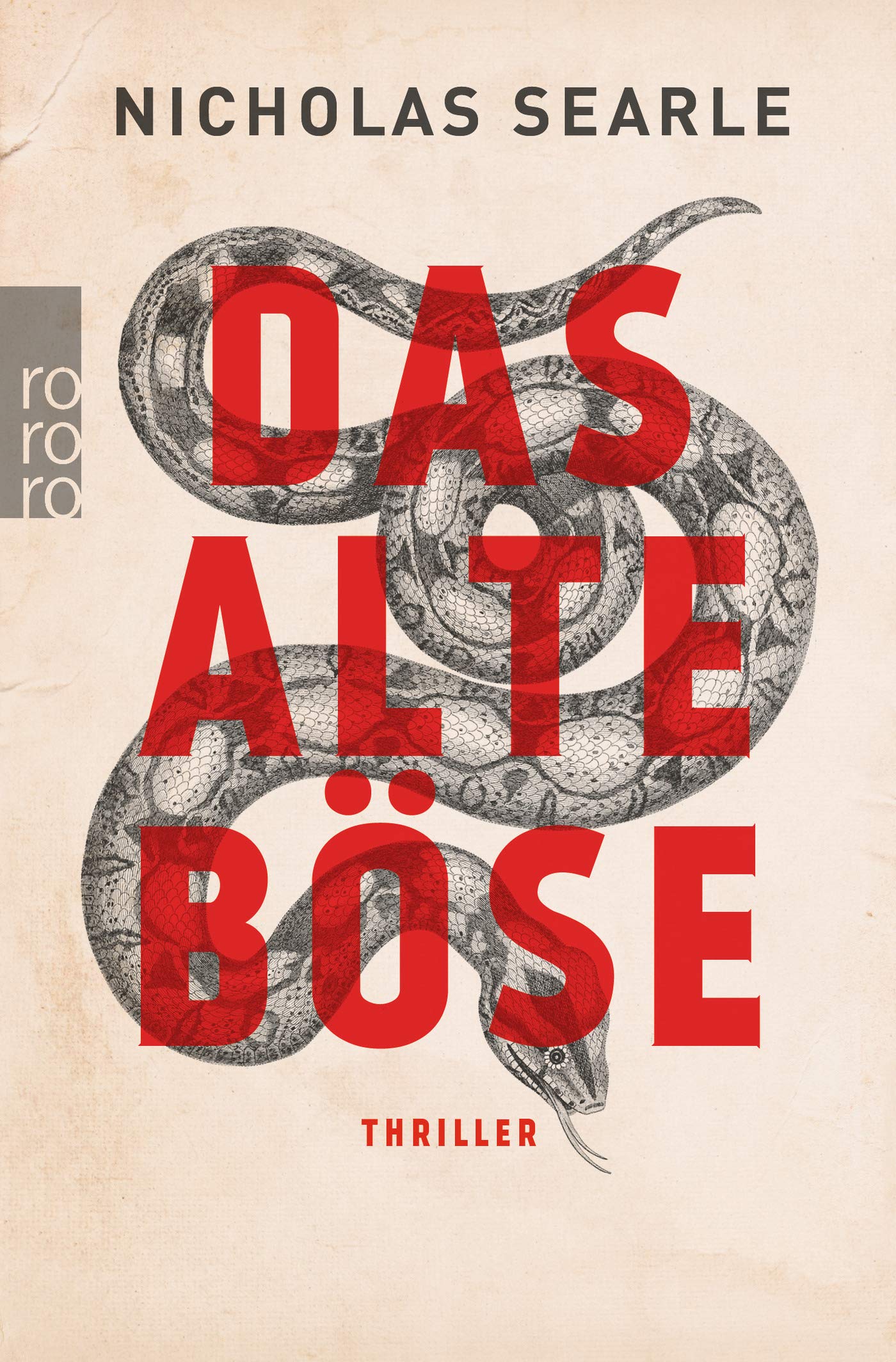 Das alte Böse by Nicholas Searle | Goodreads