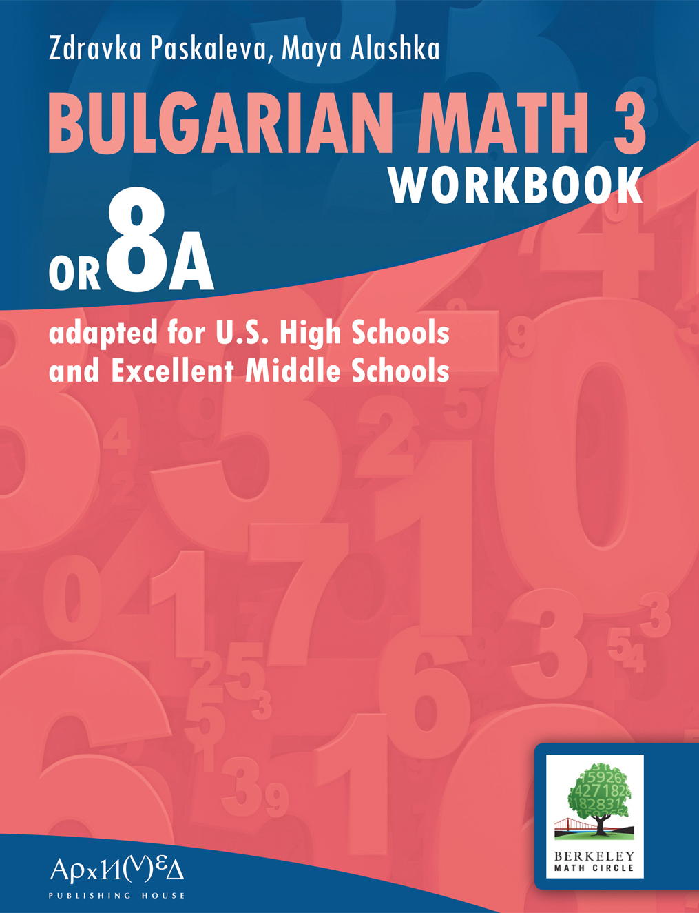 Archimath Mathematics Workbook 8A Grade by Zvezdelina Stankova | Goodreads