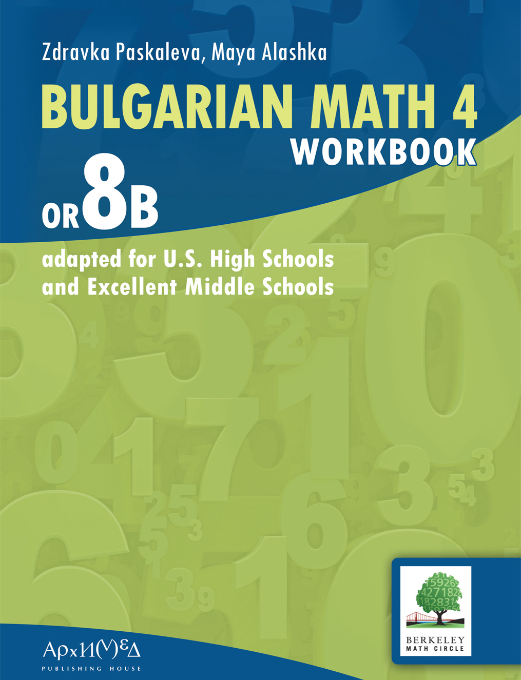 Archimath Mathematics Workbook 8B Grade by Zvezdelina Stankova | Goodreads