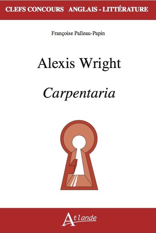 Carpentaria by Françoise Palleau-Papin | Goodreads