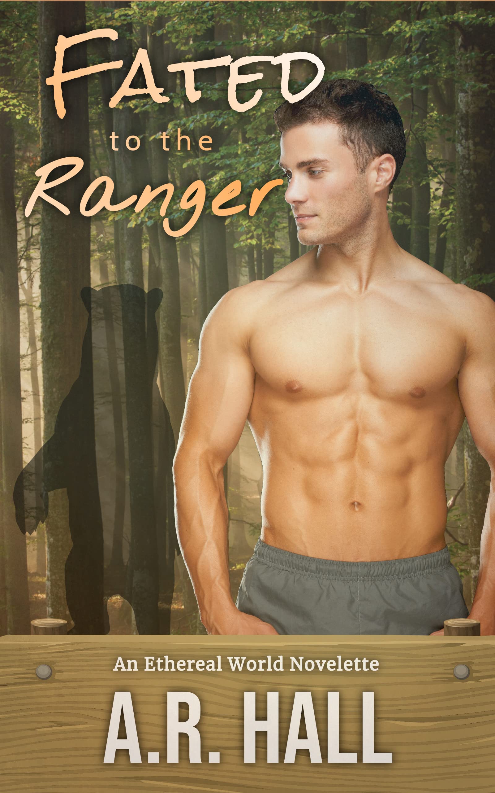Fated to the Ranger (Everdale National Park Rangers #2) by A.R. Hall ...