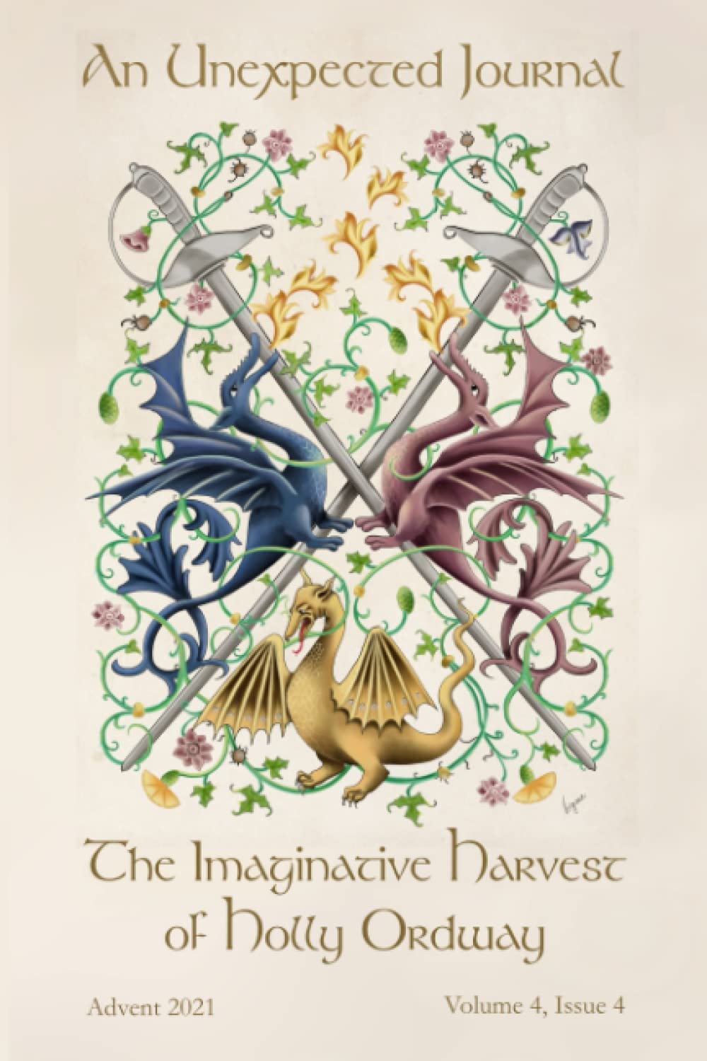 An Unexpected Journal: The Imaginative Harvest of Holly Ordway ...