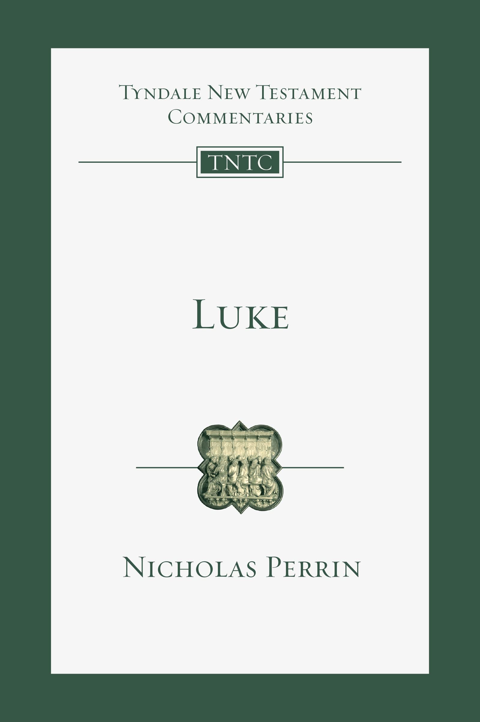 Luke: An Introduction and Commentary by Nicholas Perrin | Goodreads