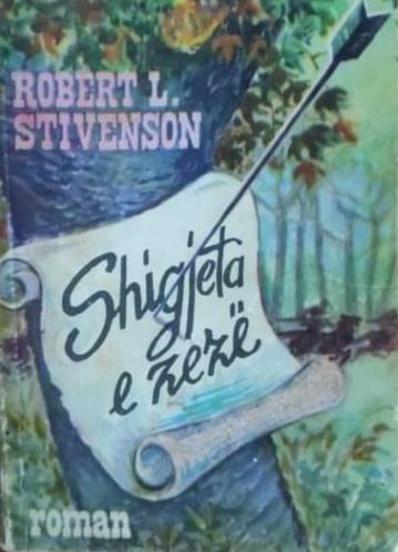 Shigjeta e zezë by Robert Louis Stevenson | Goodreads