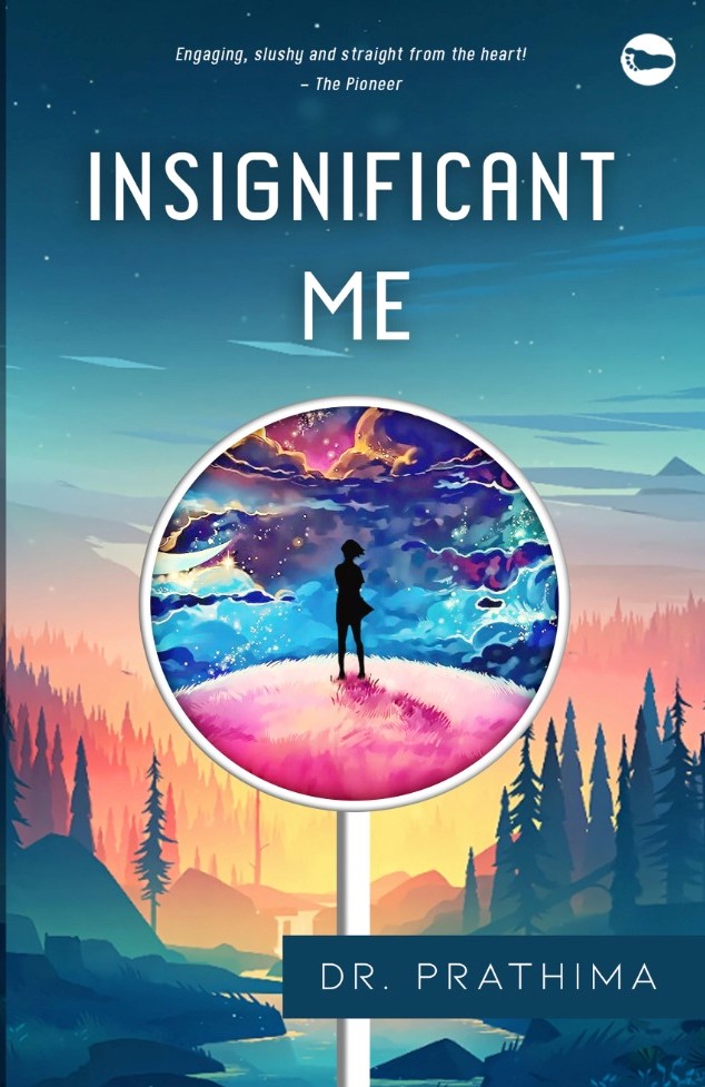 Insignificant me by Dr. Prathima | Goodreads