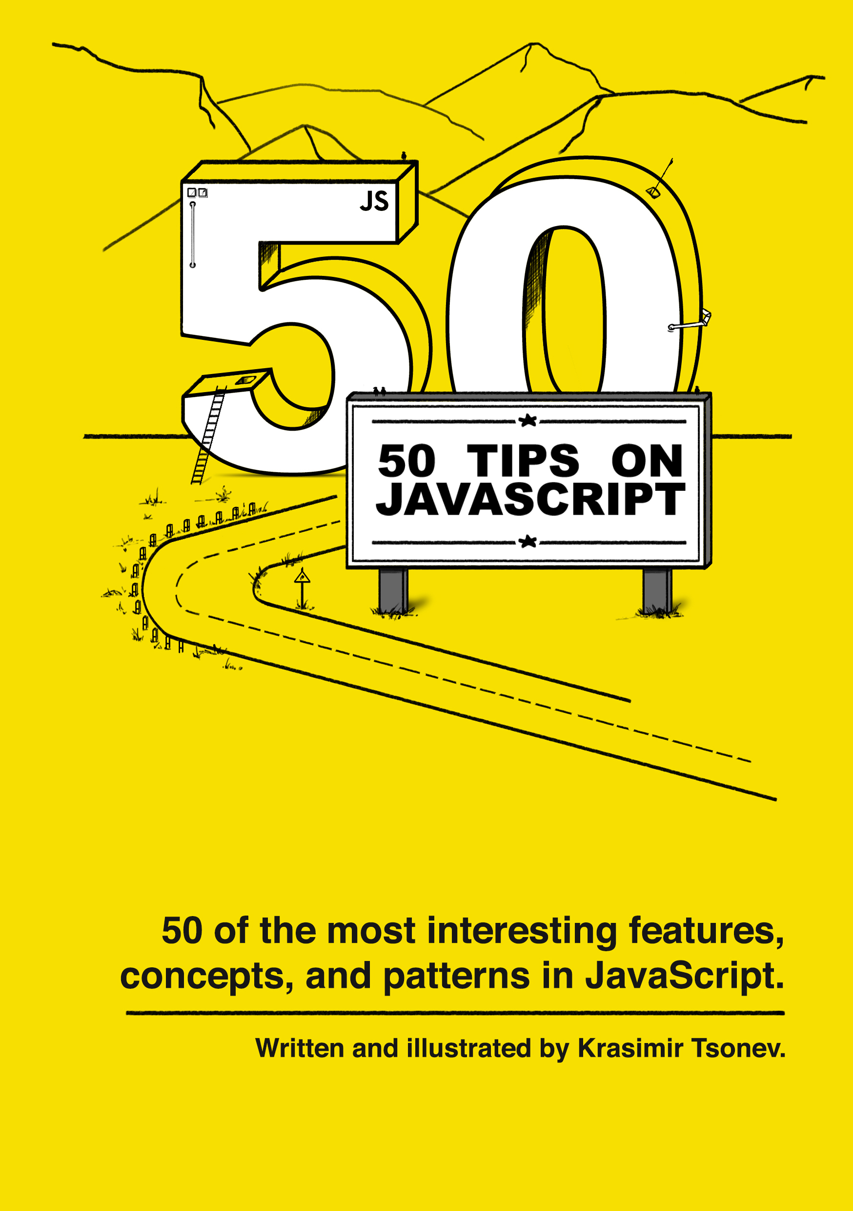 50 Tips on JavaScript by Krasimir Tsonev | Goodreads