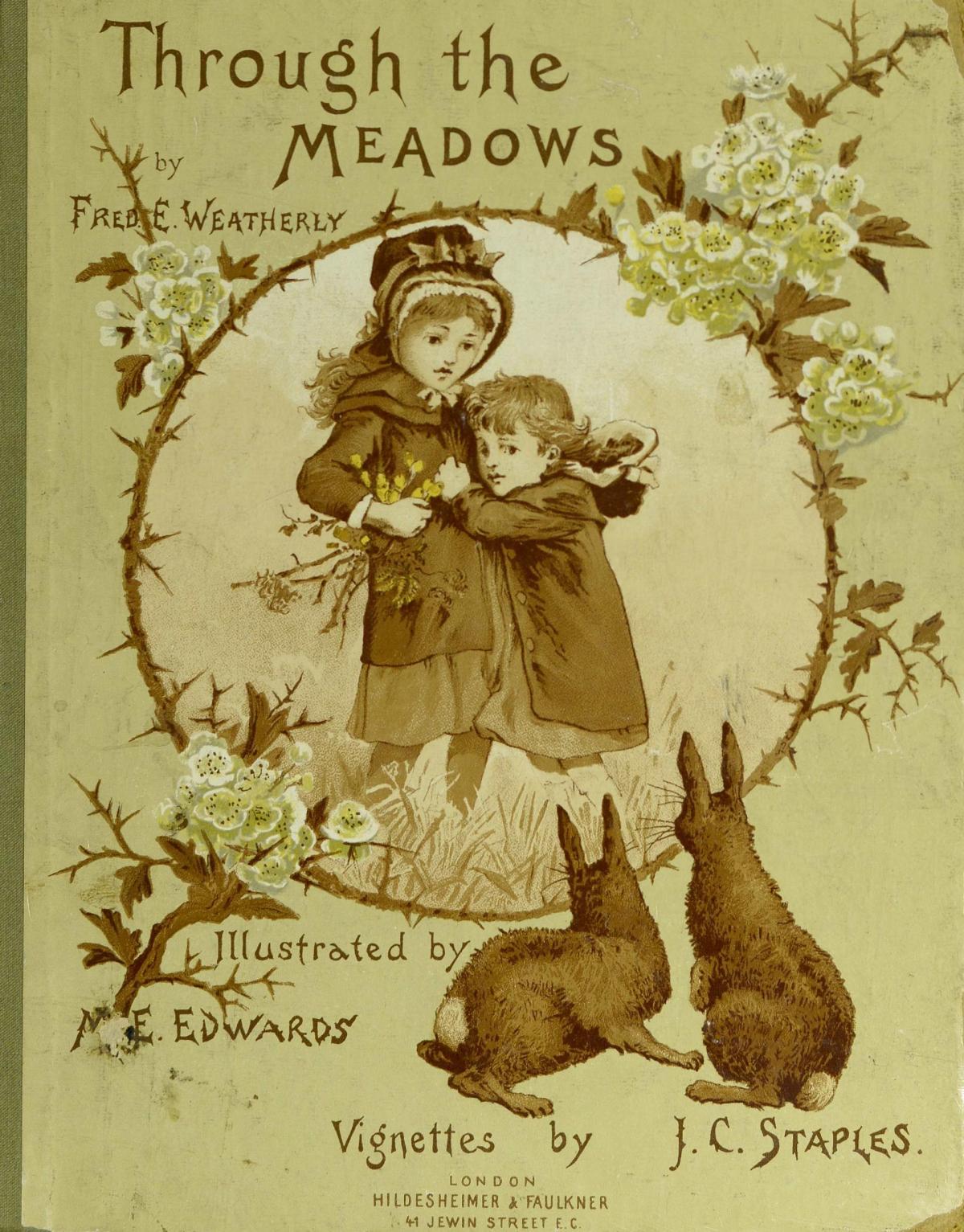 Through the meadows by Frederic Edward Weatherly | Goodreads