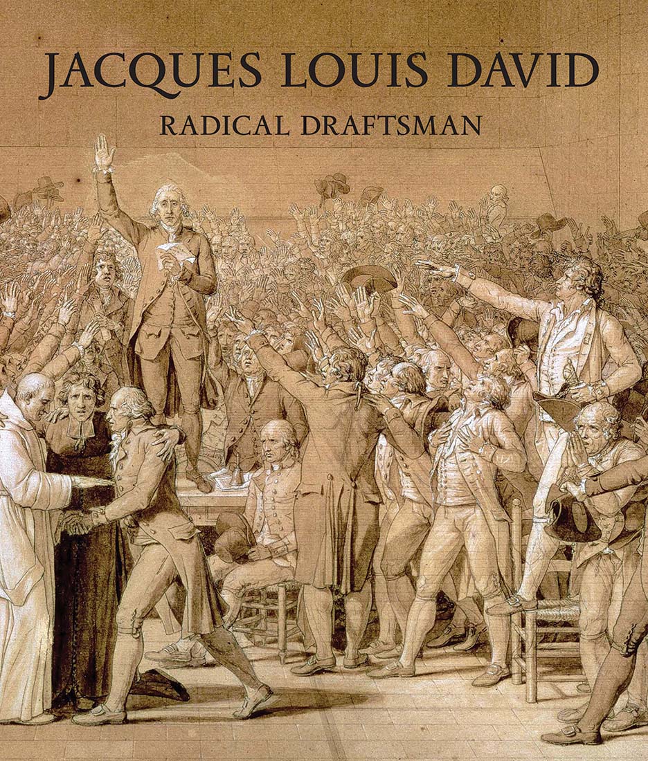 Jacques Louis David: Radical Draftsman by Perrin Stein | Goodreads