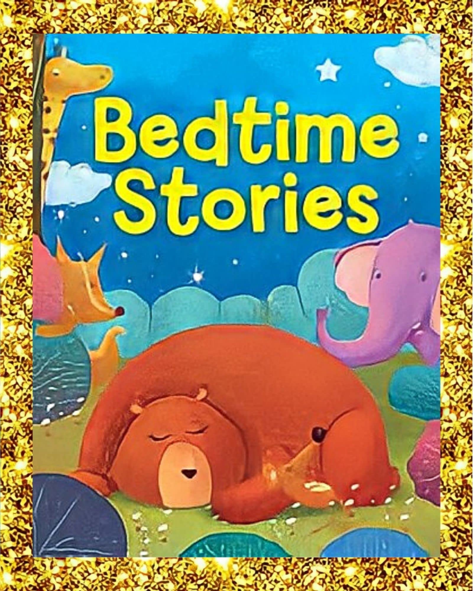 MAGICAL BEDTIME STORIES FOR KIDS: The book contains 4 wonderful and ...