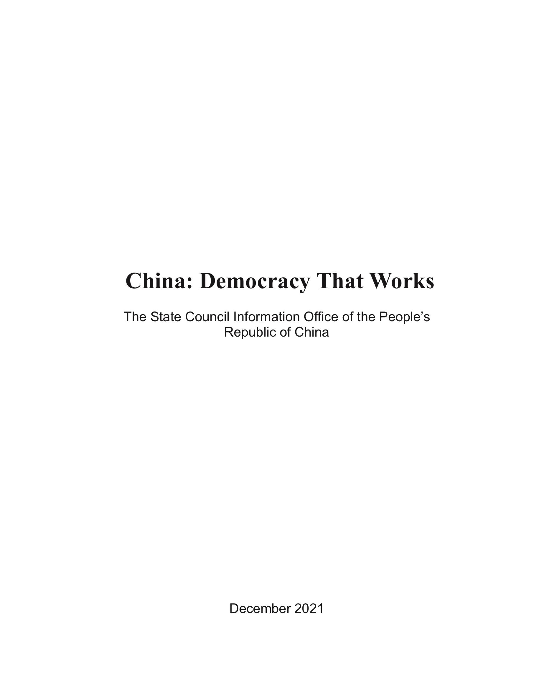 China: Democracy That Works by The State Council Information Office of ...
