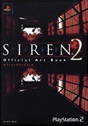 Siren 2 Official Art Book (2006) ISBN: 4872576500 [Japanese Import] by ...