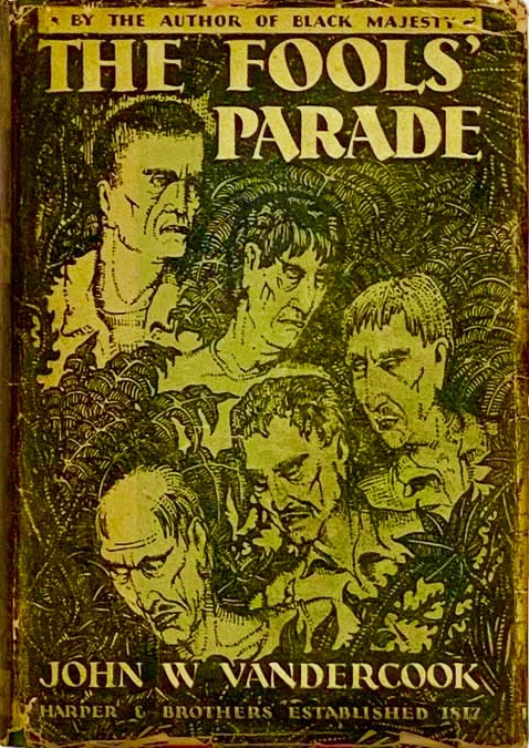 The Fools' Parade by John W. Vandercook | Goodreads