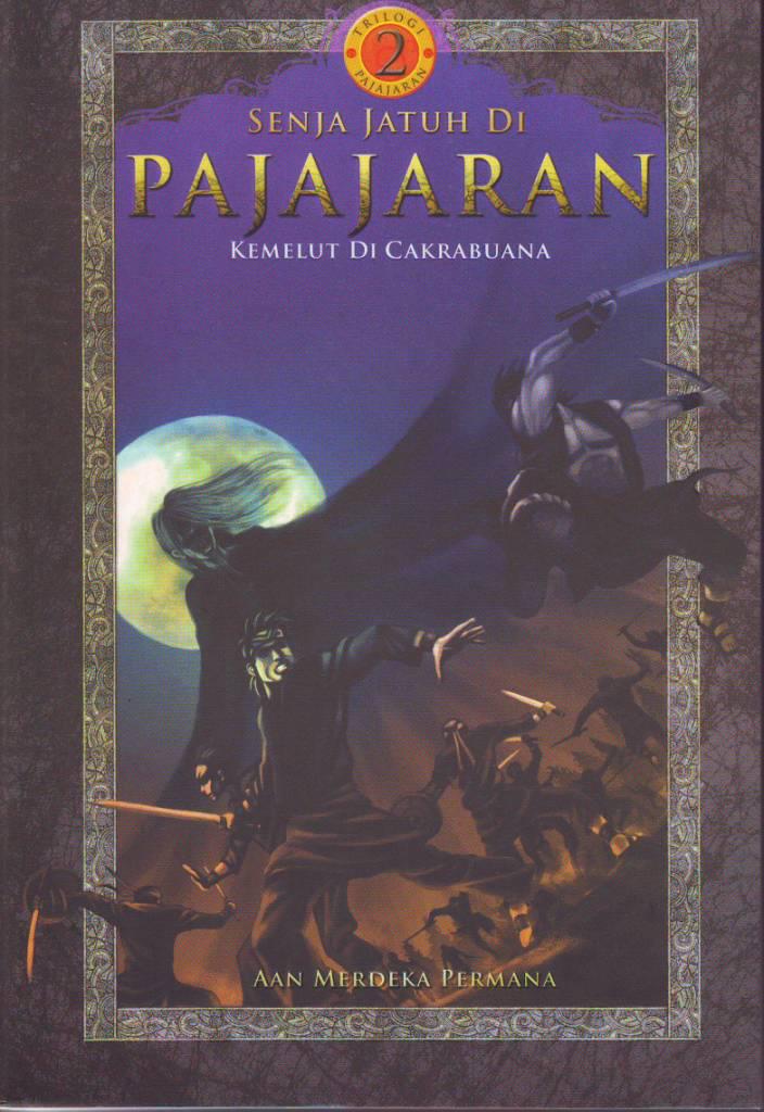 Kemelut di Cakrabuana by Aan Merdeka Permana | Goodreads