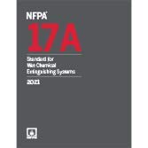 NFPA 17A, Standard for Wet Chemical Extinguishing Systems, 2021 by NFPA ...