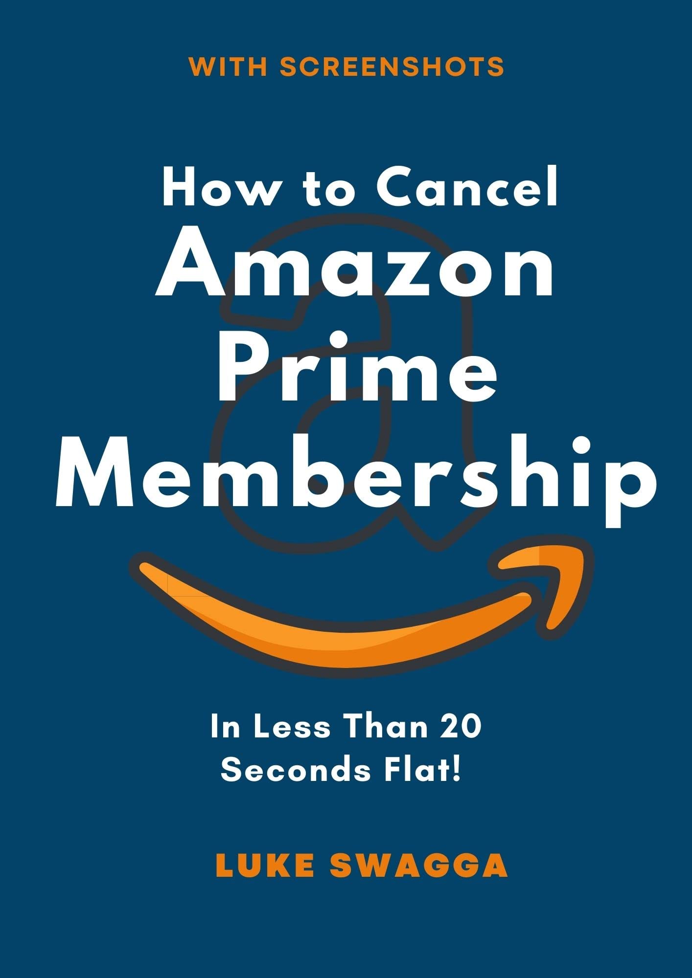 How To Cancel Amazon Prime Membership: A Step By Step Guide In Less Than 20 Seconds Flat To ...