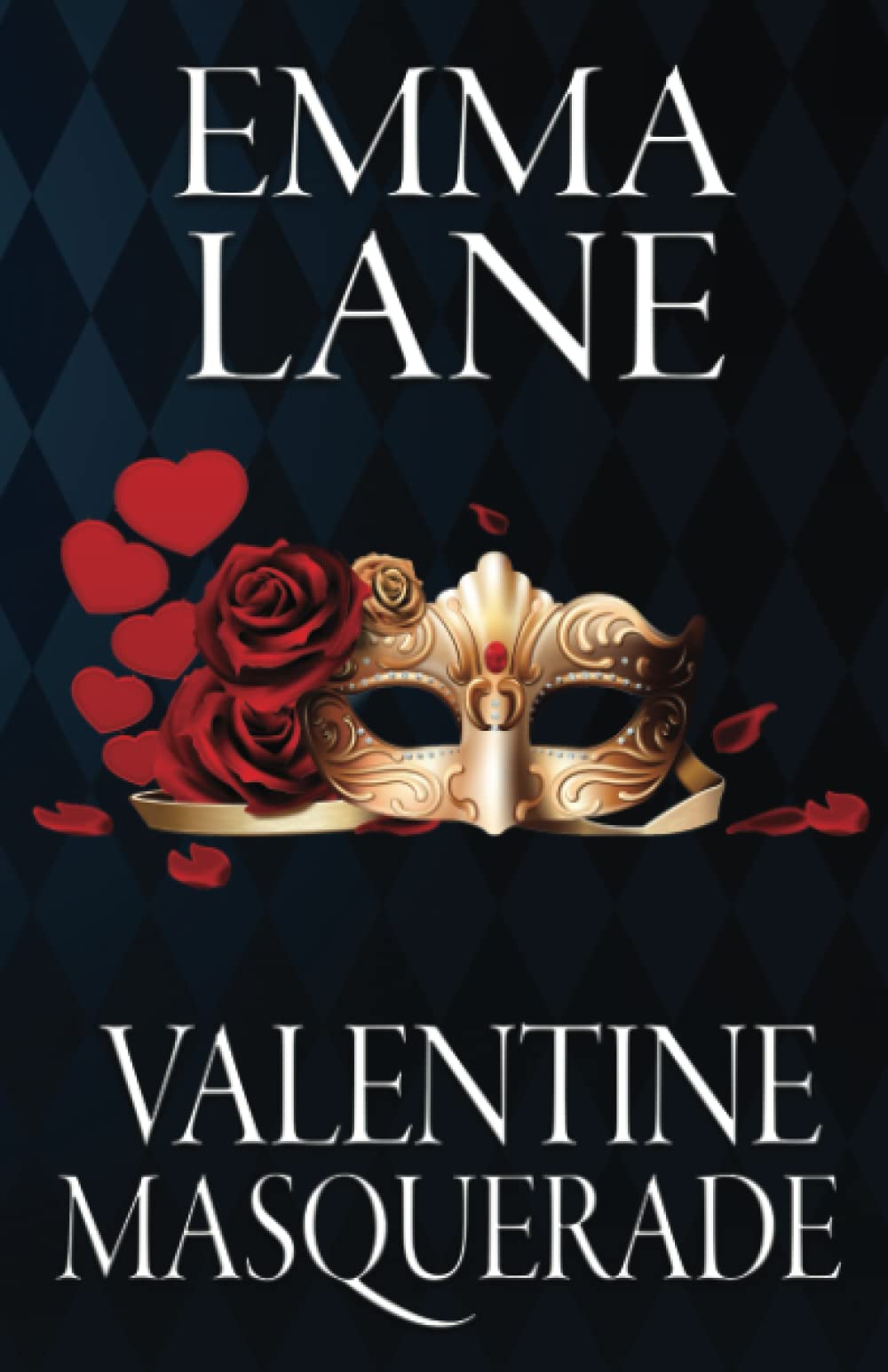 Valentine Masquerade by Emma Lane | Goodreads
