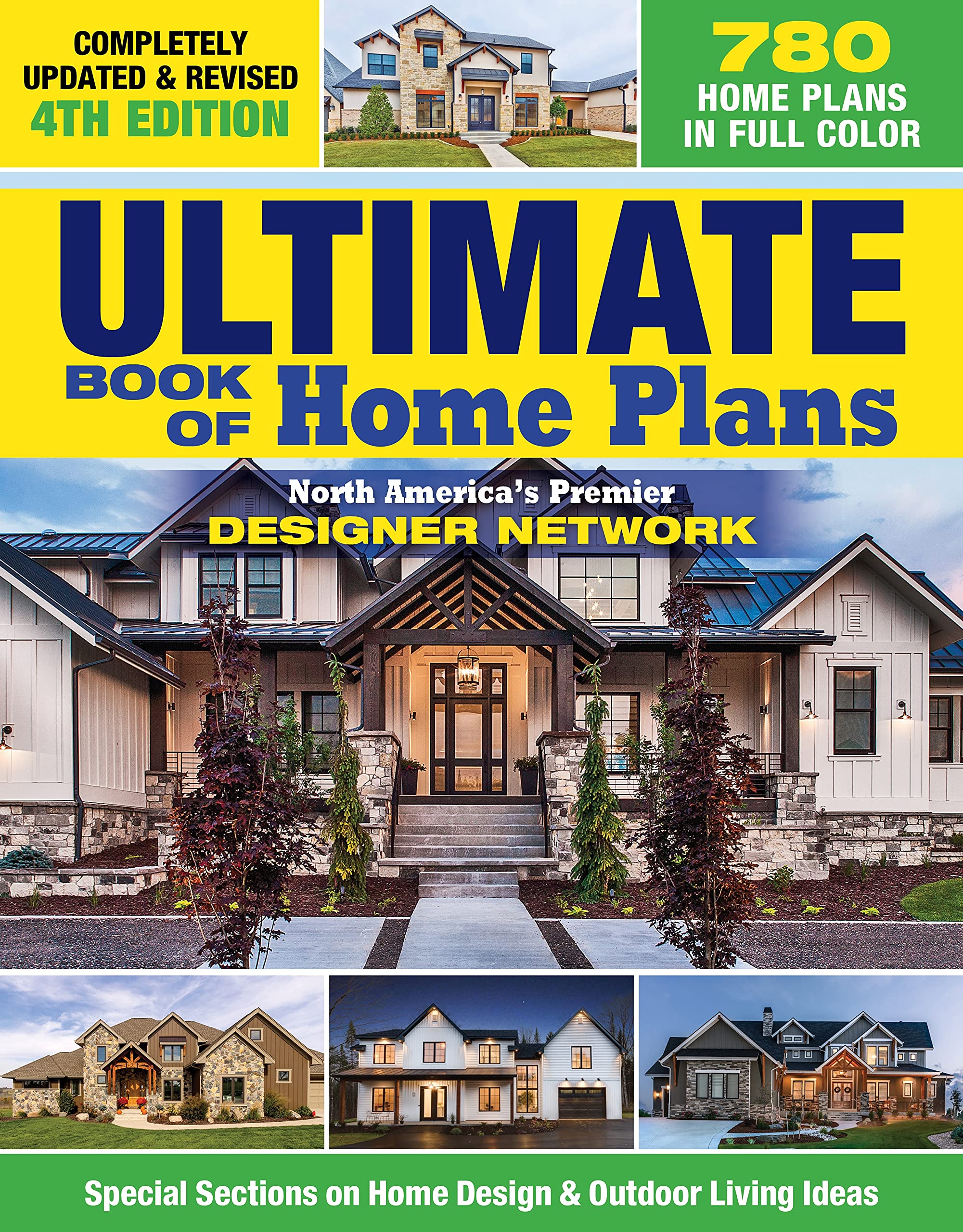 Ultimate Book of Home Plans, Completely Updated & Revised 4th Edition ...