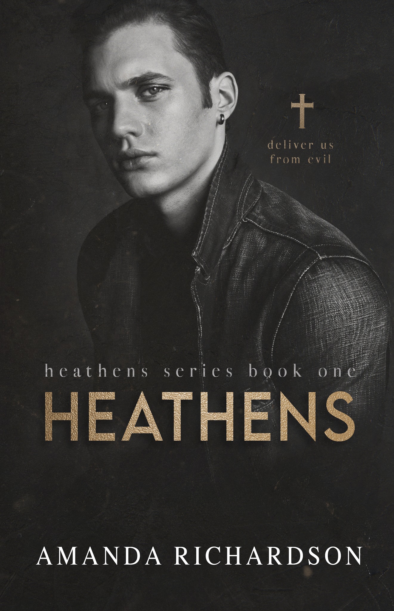 Heathens (Heathens, #1) by Amanda Richardson | Goodreads