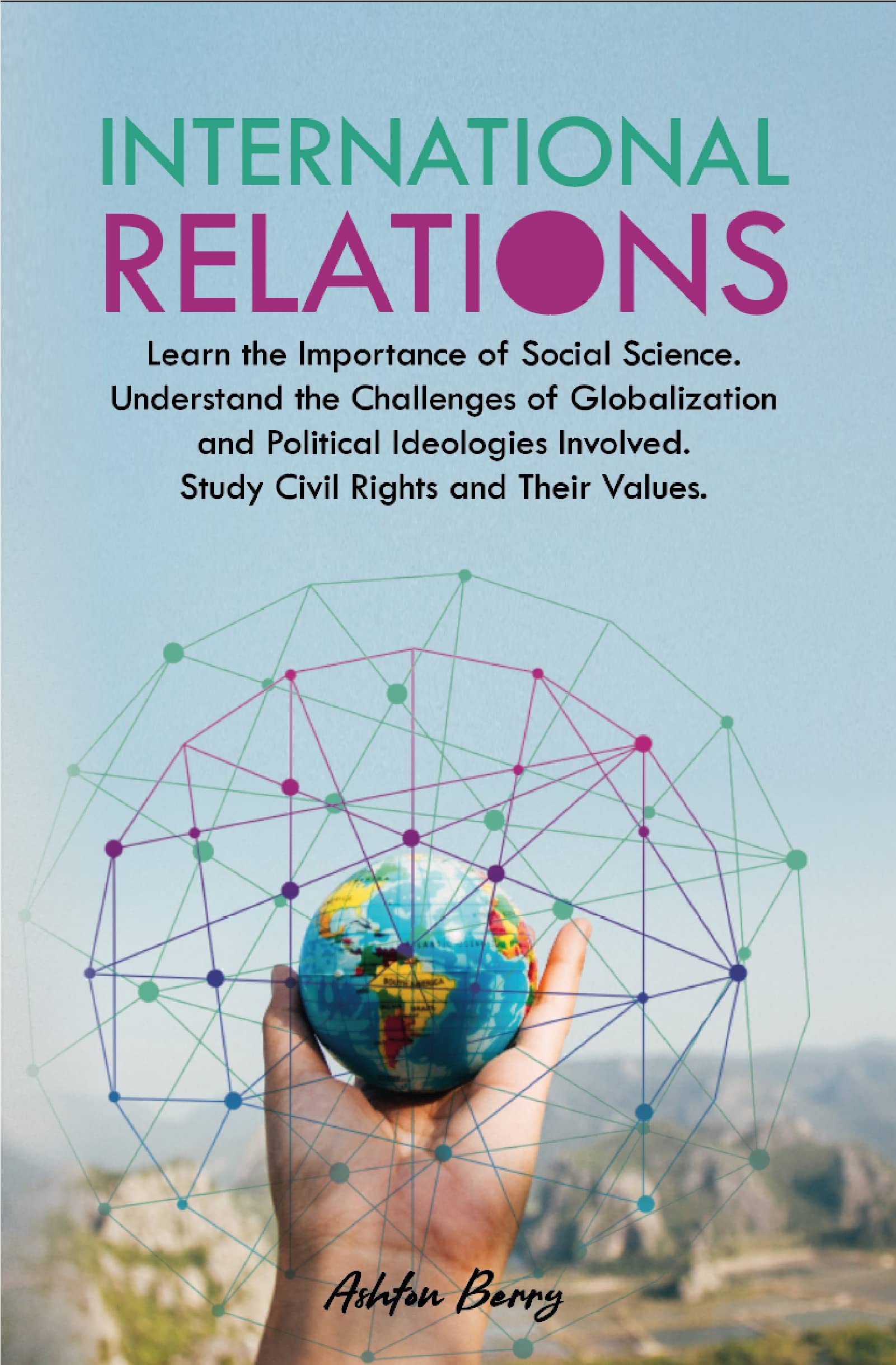 International Relations: Learn the Importance of Social Science ...