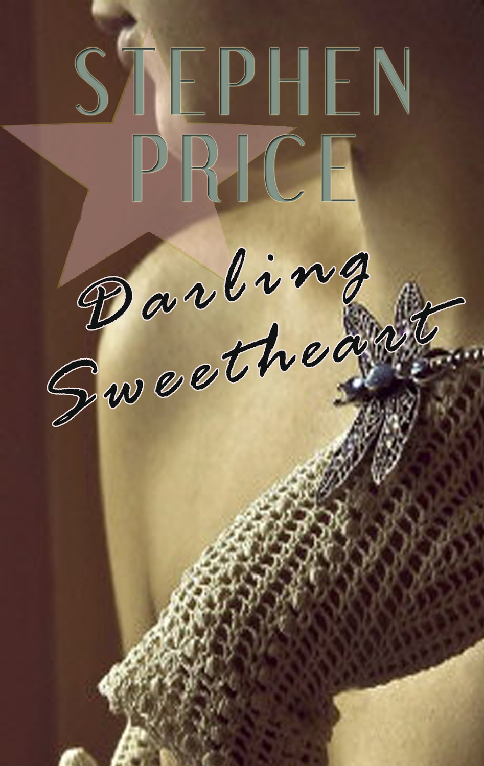 Darling Sweetheart by Stephen Price | Goodreads
