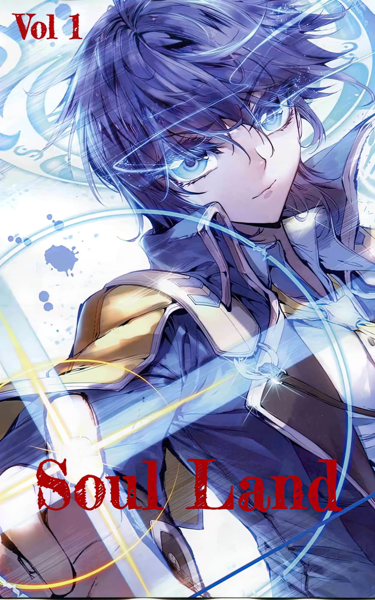 Soul Land vol 1 by Nguyen Dang | Goodreads
