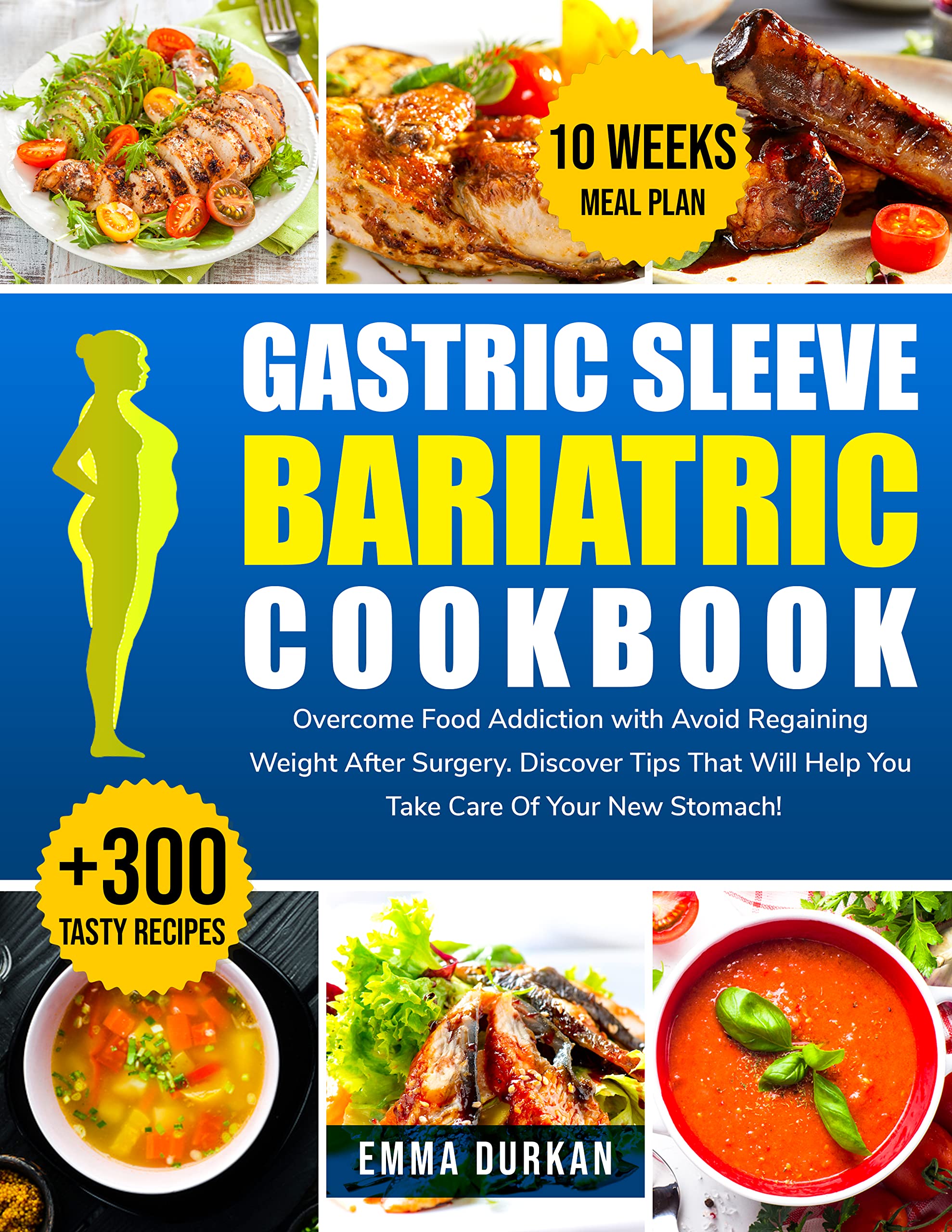 Gastric Sleeve Bariatric Cookbook : Overcome Food Addiction With These ...